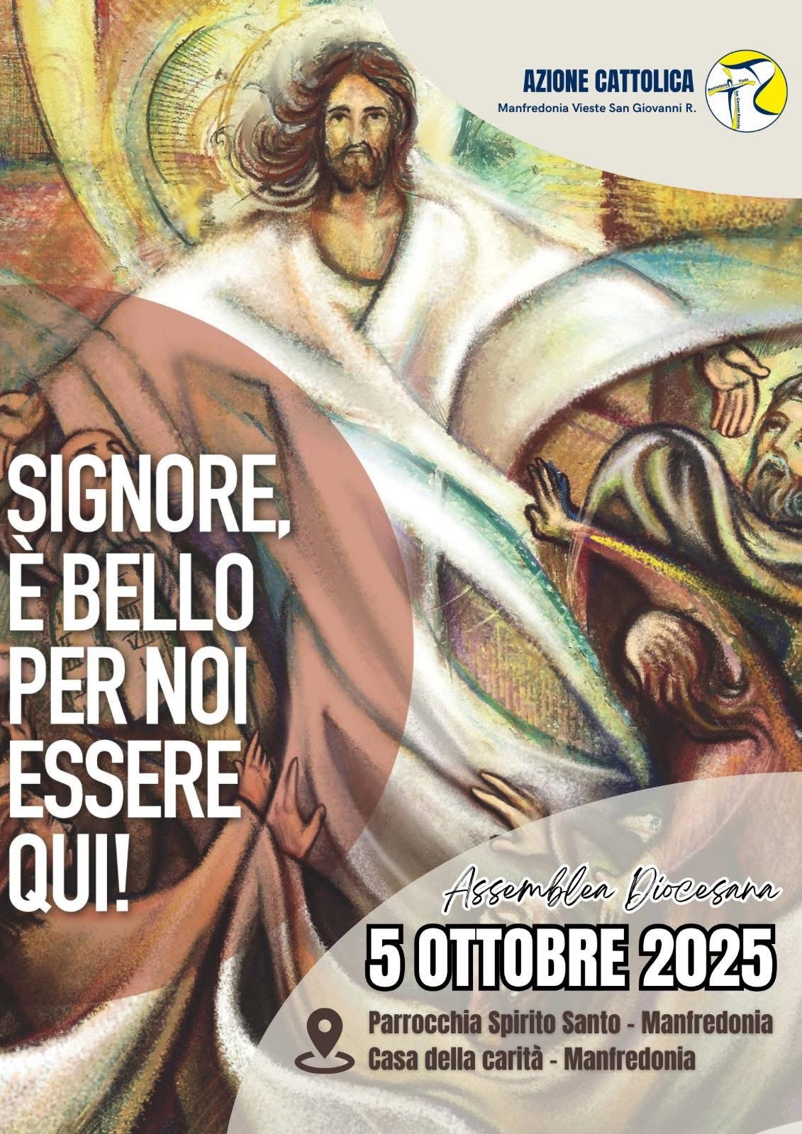 “SIGNORE, È BELLO PER NOI ESSERE QUI!” – Arcidiocesi di Manfredonia ...
